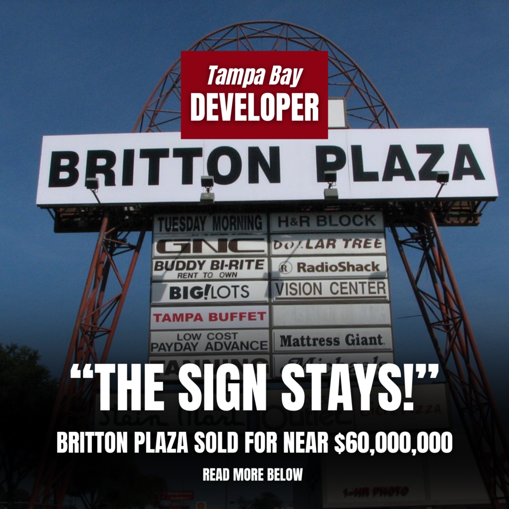 The Sign Stays! - Britton Plaza Sold for Near $60M - Garrett Greco